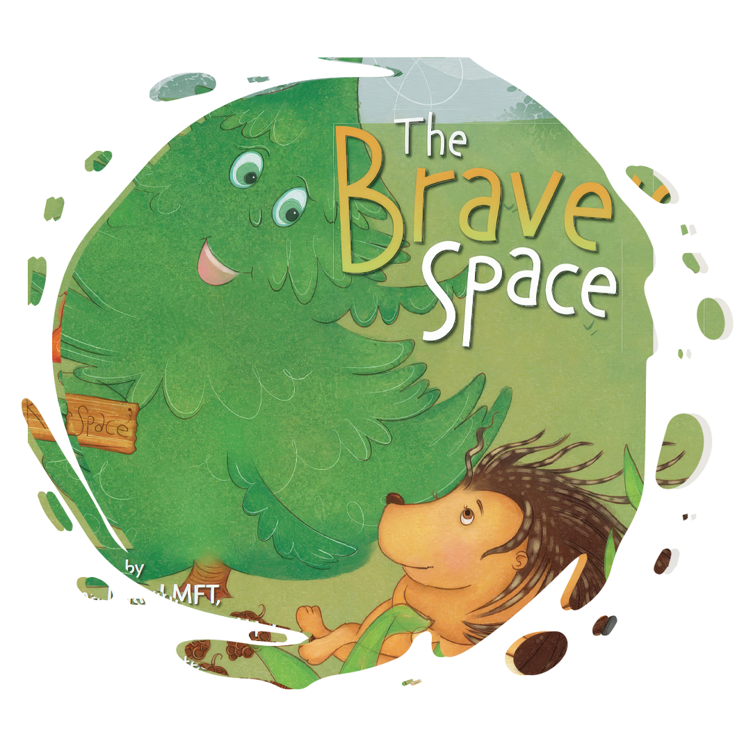 The Brave Space - Children's Book